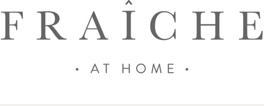 Fraîche at Home